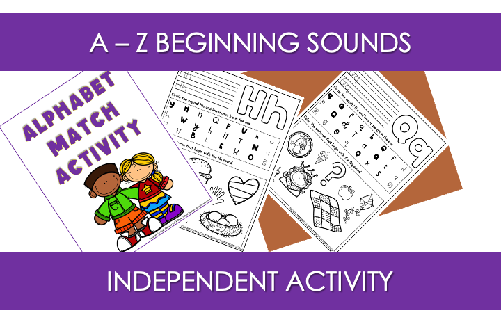 A – Z Beginning Sounds - Clever School Teacher