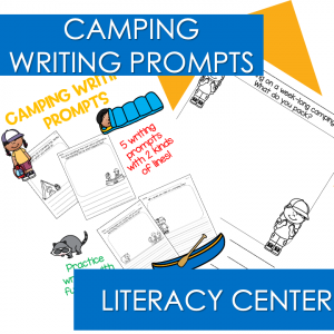Camping Writing Prompts - Clever School Teacher