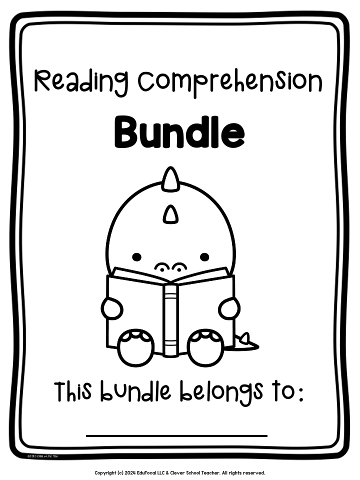 Reading Comprehension Bundles - Clever School Teacher