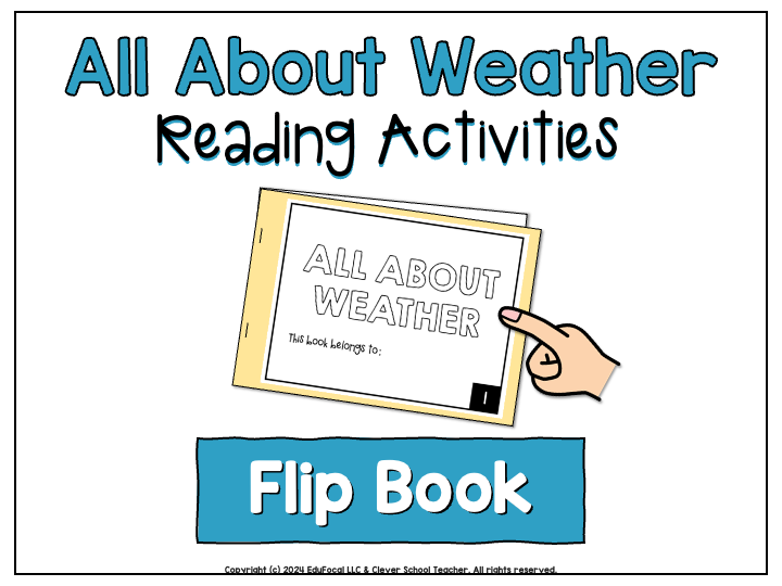 All About Weather Reading Activities - Clever School Teacher