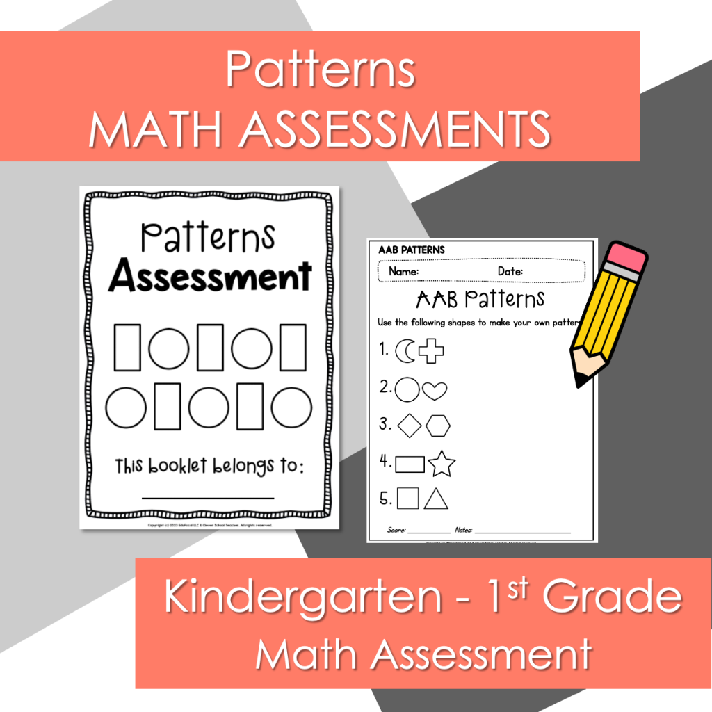 Patterns Assessment - Clever School Teacher